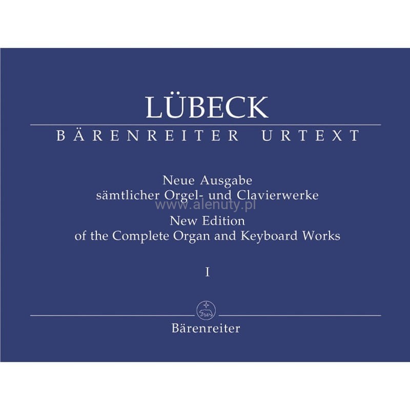 Vincent Lubeck: Neue Ausgabe samtlicher Orgel- und Clavierwerke Band 1 ...