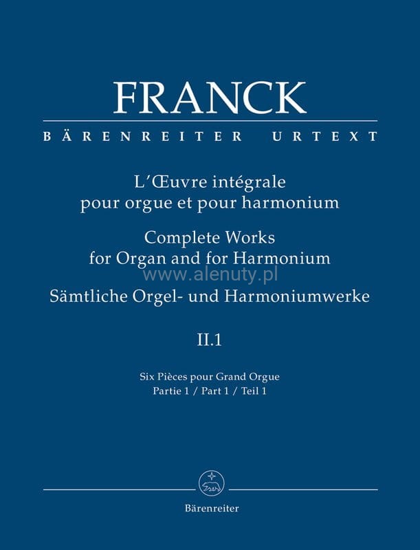 Cesar Franck: Complete Works for Organ and for Harmonium 2.1 - Six ...